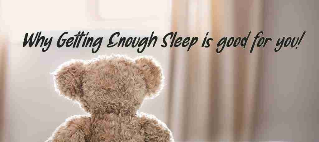 Why Getting Enough Sleep Is Good For You - Thoughts of Beauty